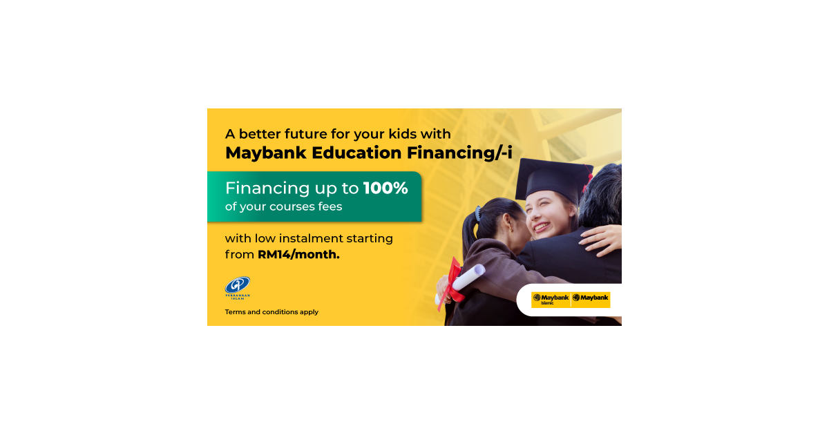 Maybank Education Financing - Funding up to RM400,000